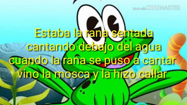 Letra de la canción "La rana cantando debajo del agua
